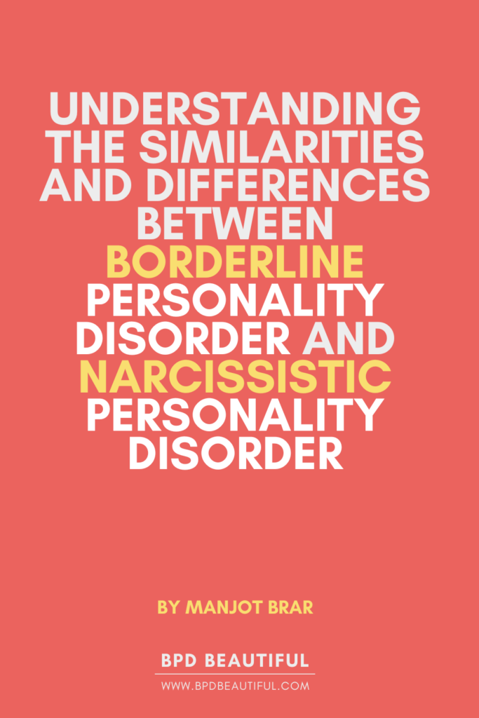 BPD vs. NPD: Key Similarities & Differences Between BPD & NPD